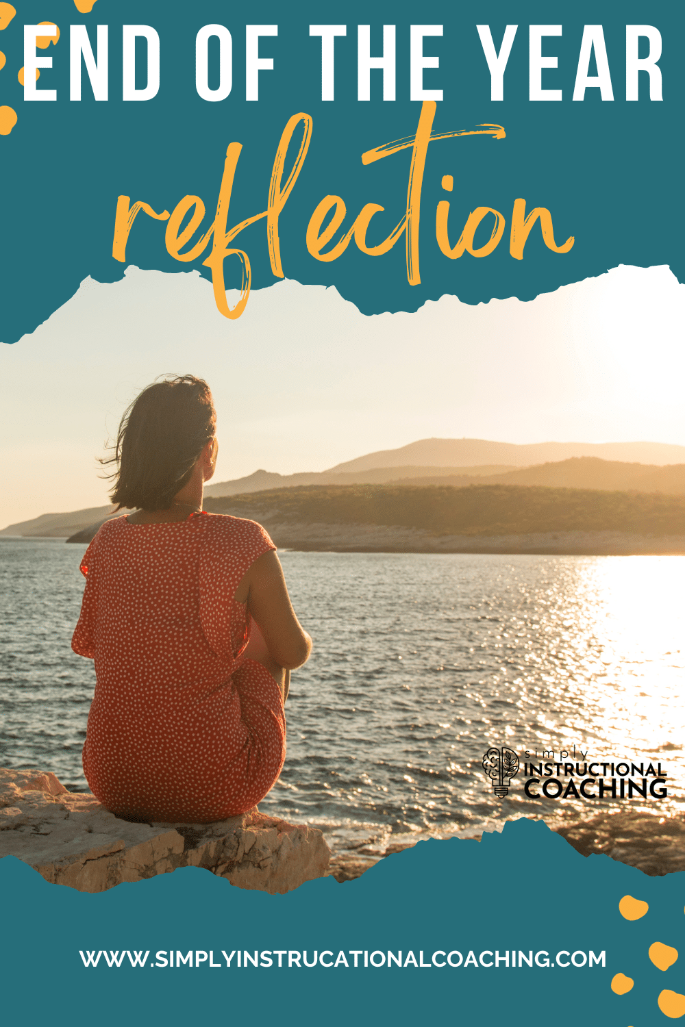 End of Year Reflection for Instructional Coaches - Simply Coaching