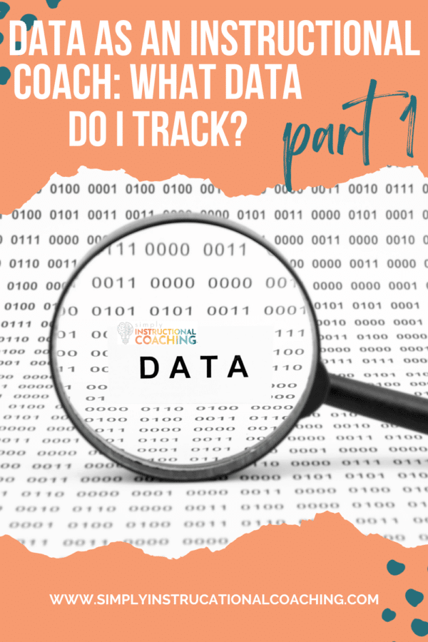 Data as an Instructional Coach Part 1 - What Data Do I Track as an ...
